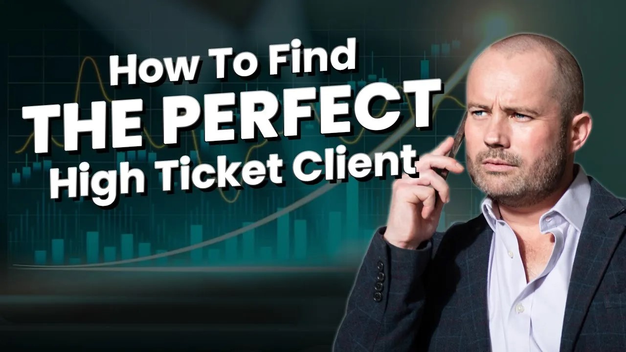 How To Find The PERFECT High Ticket Client - Million Dollar Sprint